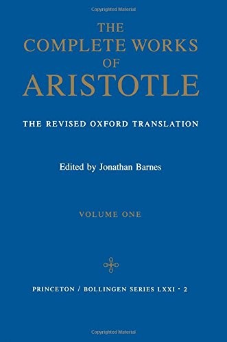 COMPLETE WORKS OF ARISTOTLE, VOL. 1 By Jonathan Barnes - Hardcover ...