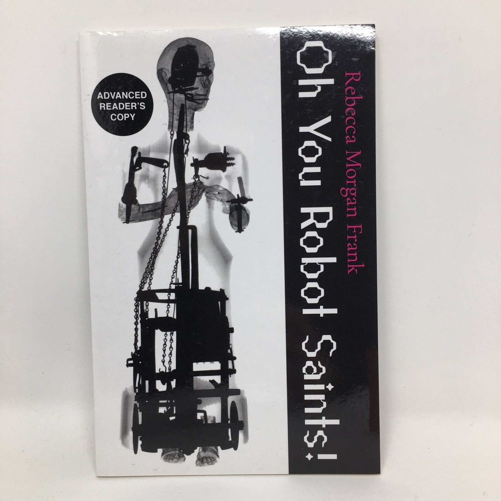 Oh You Robot Saints ARC by R Frank Poetry Poems Carnegie Mellon ...