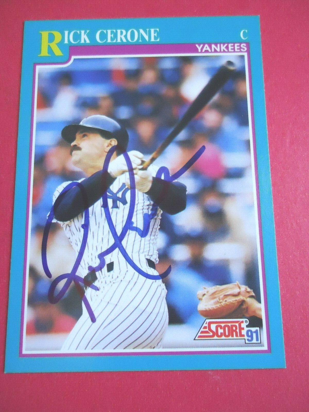 Rick Cerone - 1991 Score Autographed Baseball card # 580 - N.Y. Yankees ...