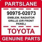 90975-02073 Toyota OEM Genuine EMBLEM, RADIATOR GRILLE (OR FRONT PANEL ...