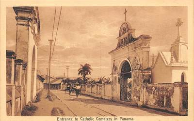 PANAMA ~ ENTRANCE TO CATHOLIC CEMETERY ~ ALBERT LINDO PUB #614 ~ c ...