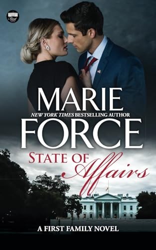 State of Affairs: 1 (First Family Series) Force, Marie [pap ...