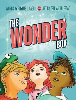 The Wonder Box: A Children's Book about Imagination, Creativity, and ...
