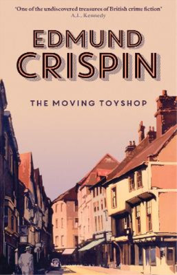 Edmund Crispin The Moving Toyshop (Poche) Gervase Fen Mysteries | eBay