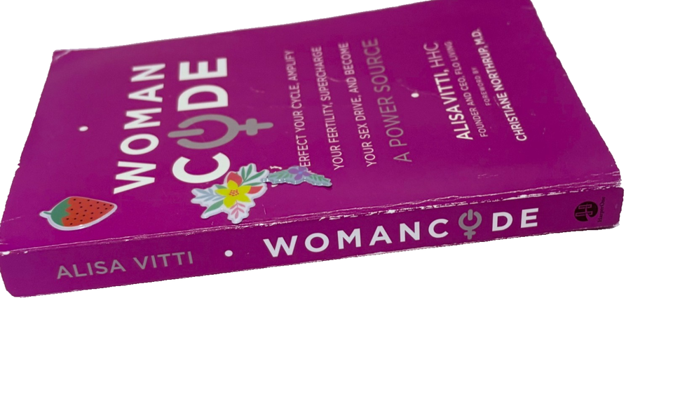 ♡Women Code By Alisa Vitti Perfect Your Cycle Amplify Your Fertility ...