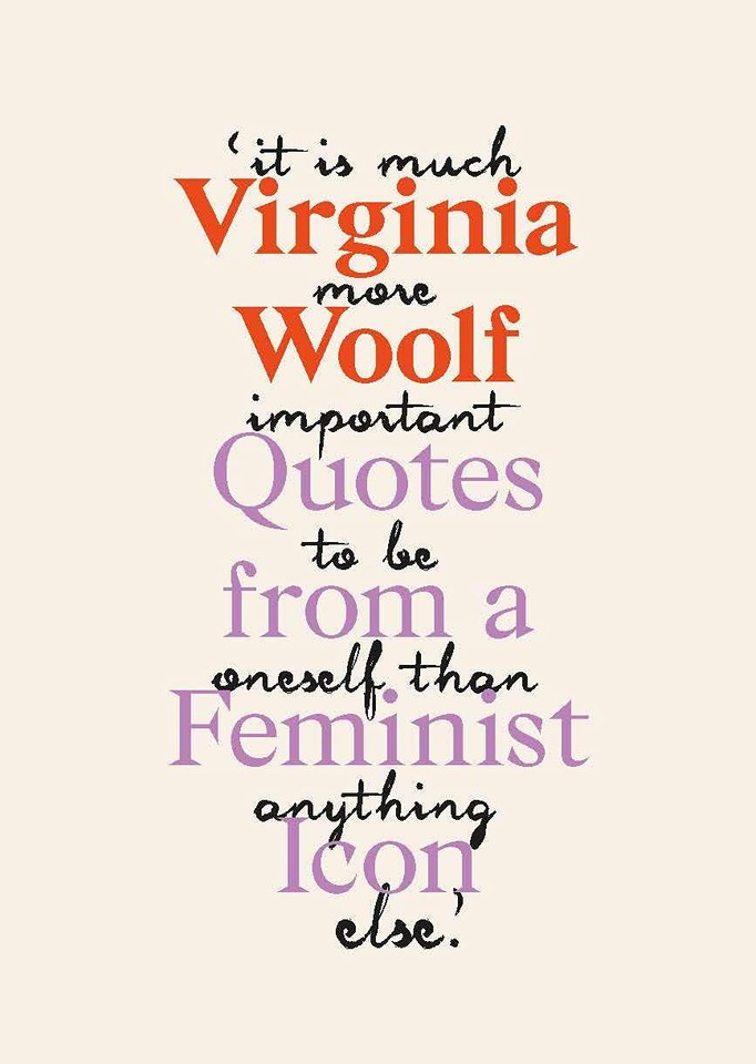 Virginia Woolf: Inspiring Quotes from an Original Feminist Icon by ...