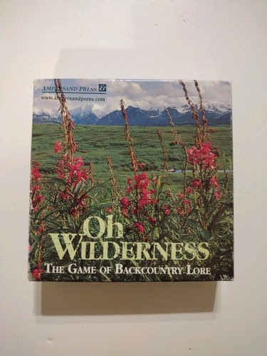 Vintage 1989 Oh Wilderness! The Game Of Backcountry Lore By June ...