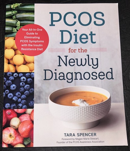 Pcos Diet for the Newly Diagnosed: Your All-In-One Guide to Eliminating ...