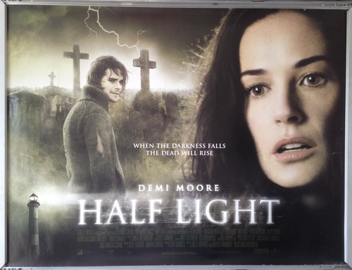 Cinema Poster: HALF LIGHT 2006 (Quad) Demi Moore Henry Ian Cusick James ...
