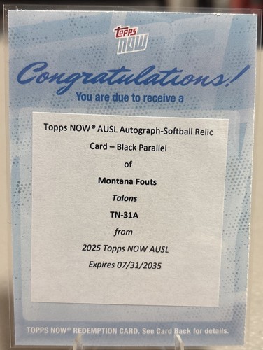 2025 Topps Now AUSL Softball~Montana Fouts Autograph~Black~ /10 ~Talons ...