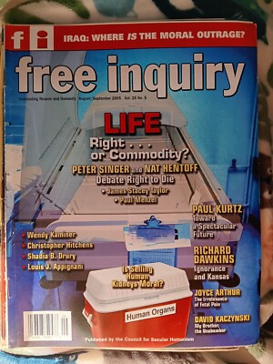 FREE INQUIRY Magazine August/September 2005, Right to Die, Selling ...