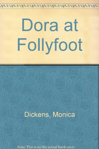Dora at Follyfoot,Monica Dickens- 9780434934652 | eBay
