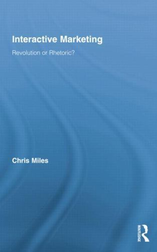 Routledge Interpretive Marketing Research Ser.: Interactive Marketing ...