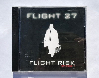 Flight 27 - Flight Risk Episode 1 (CD, 2009) ☆*RARE RAP*☆ Bay Area | eBay