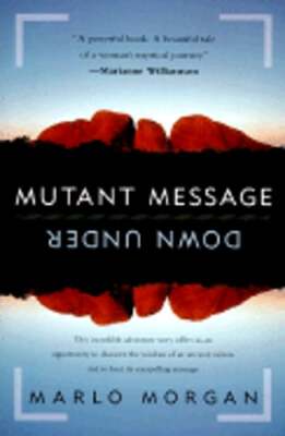 Mutant Message Down Under by Marlo Morgan: New 9780060926311| eBay