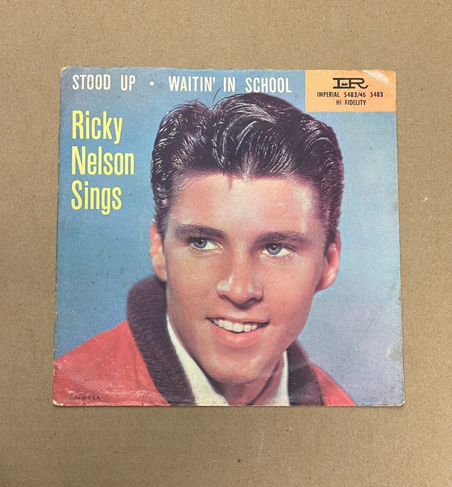 RICKY NELSON STOOD UP/WAITIN' IN SCHOOL IMPERIAL 45 *PICTURE SLEEVE ...