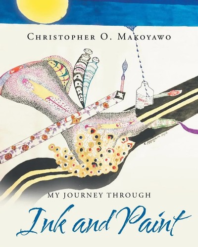 Christopher O. Makoyawo | My Journey through Ink and Paint | Taschenbuch (2016) | eBay.de