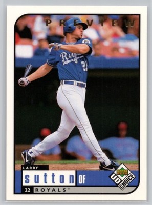 1999 UD CHOICE PREVIEW #94 LARRY SUTTON KANSAS CITY ROYALS | eBay