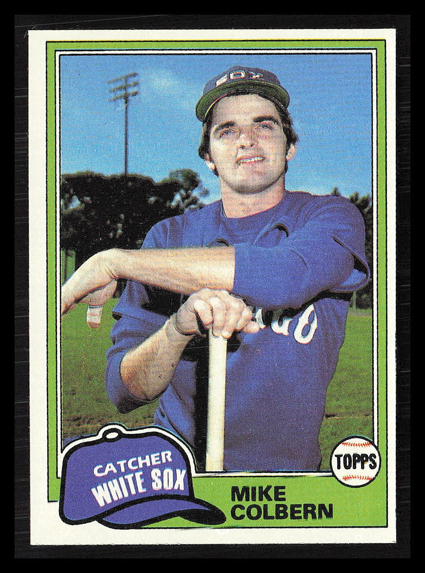 Mike Colbern 1981 Topps #522 Chicago White Sox | eBay