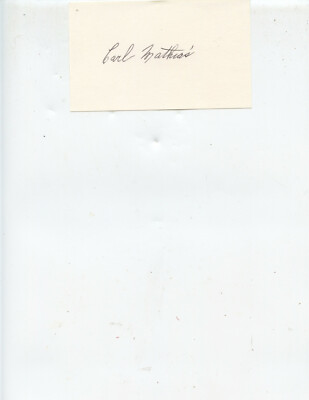 1960-1961 INDIANS & WASHINGTON SENATORS PITCHER "CARL MATHIAS" SIGNED ...
