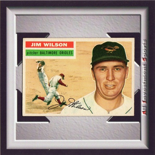 1956 Topps JIM WILSON #171 EXMT+ Gray Back *stunning card for your set ...
