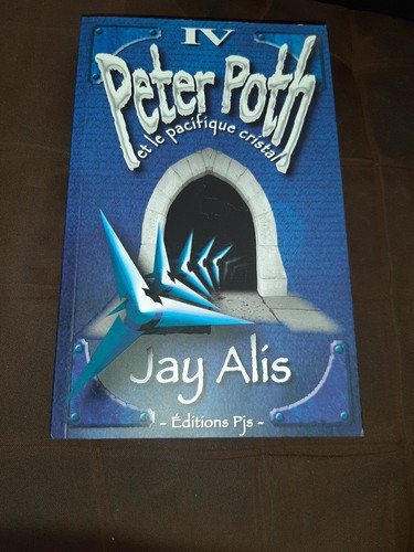 livre Peter Poth et le pacifique cristal tome 4 Neuf | eBay
