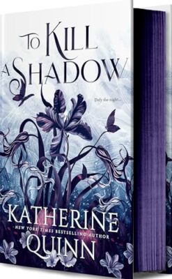 To Kill a Shadow, Quinn, Katherine 9781649374318| eBay