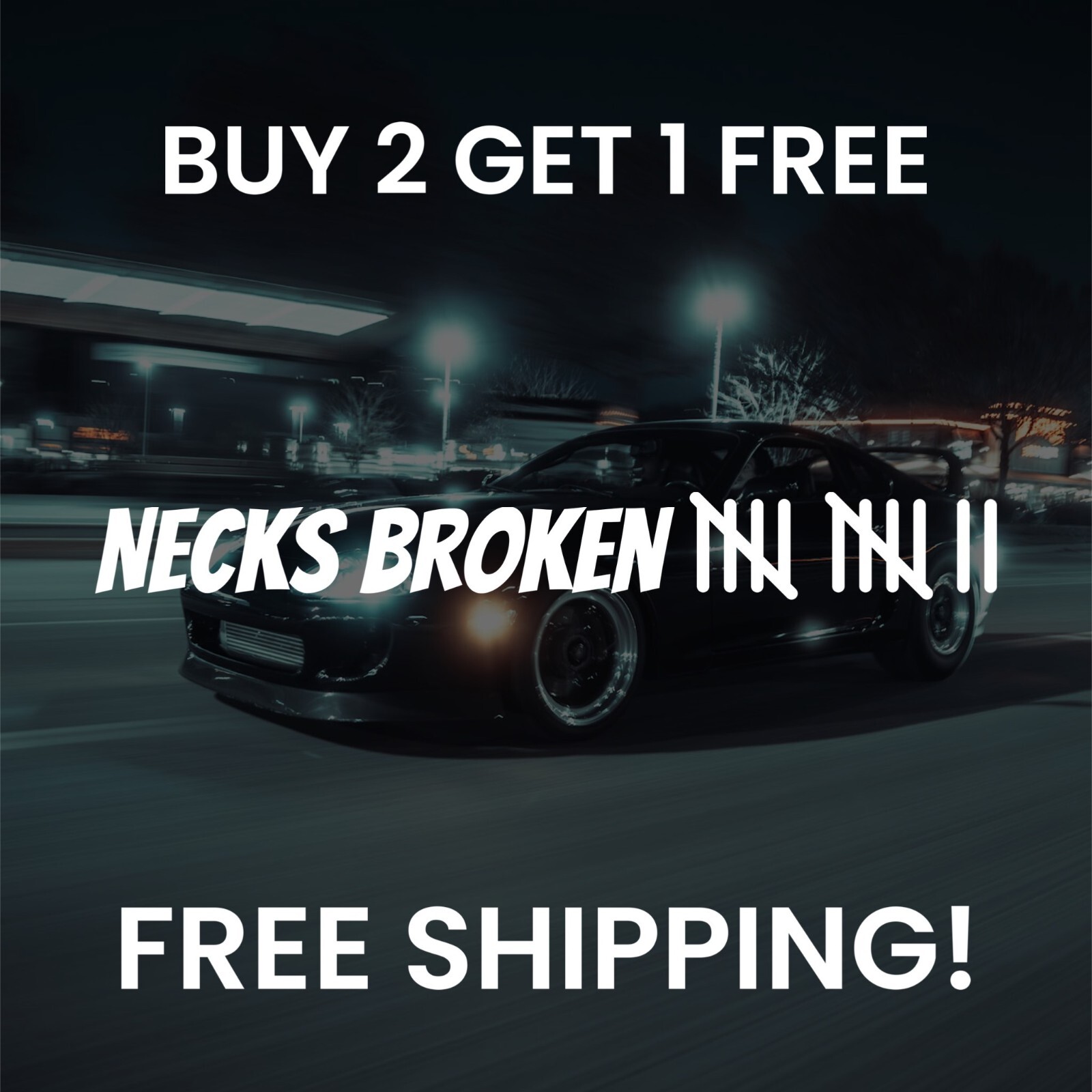 NECKS BROKEN Break Necks Decal Sticker Broken Neck Breaker JDM Stance ...