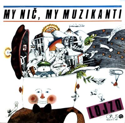 Lojzo - My Nič, My Muzikanti LP (VG/VG) . | eBay