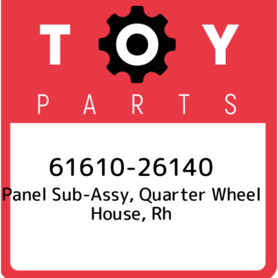 61610-26140 Toyota Panel sub-assy, quarter wheel house, rh 6161026140 ...