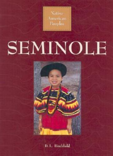Seminole (Native American Peoples) by 9780836836684| eBay