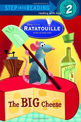 The Big Cheese (Step into Reading, Step 2) (Ratatouille movie tie in ...