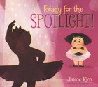 Ready for the Spotlight - Hardcover By Kim, Jaime - GOOD 9781536205183 ...