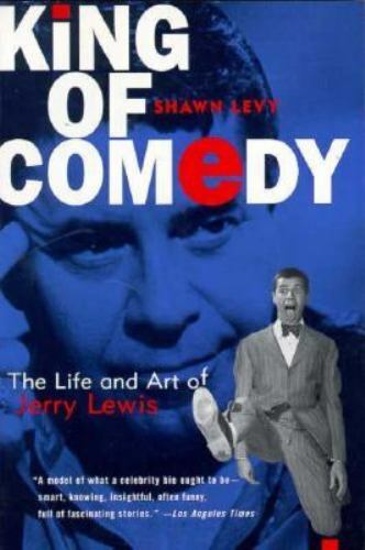 King of Comedy: Life and Art of Jerry Lewis by Levy, Shawn Paperback ...