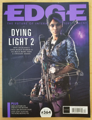 Edge #364 (Dec 2021, UK gaming magazine) Dying Light 2 cover, Life is ...
