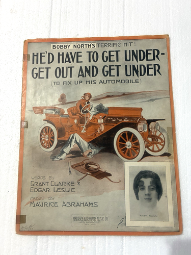 1913 Sheet Music 'He'd Have To Get Under-Get Out And Get Under to Fix ...