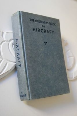 THE OBSERVER´S BOOK OF AIRCRAFT - 1974 Edition - compiled by William ...