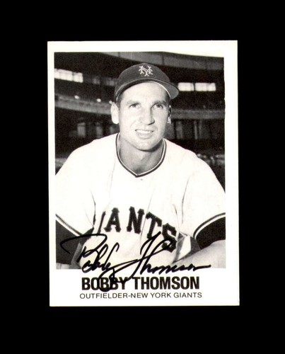 Bobby Thomson Hand Signed 1977 Galasso Greats New York Giants Autograph ...