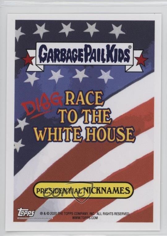 2020 Garbage Pail Kids DisgRace to the White House: Last Man Standing ...