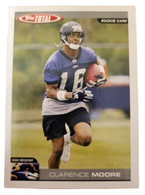 2004 Topps Total Football Card #413 Clarence Moore Rookie Baltimore ...