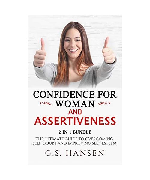 CONFIDENCE FOR WOMAN And ASSERTIVENESS 2 IN 1 BUNDLE, G. S. Hansen | eBay