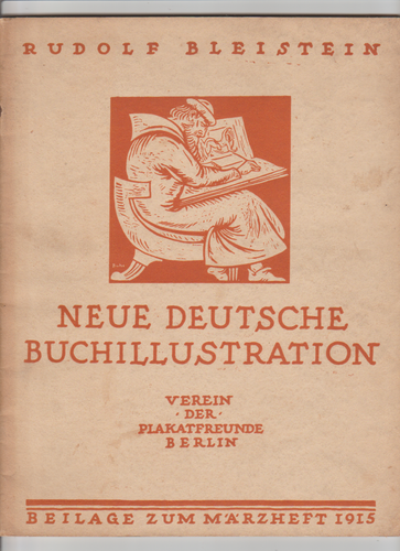 Bleistein, Rudolf:Neue Deutsche Buchillustration Beilage zum Märzheft ...