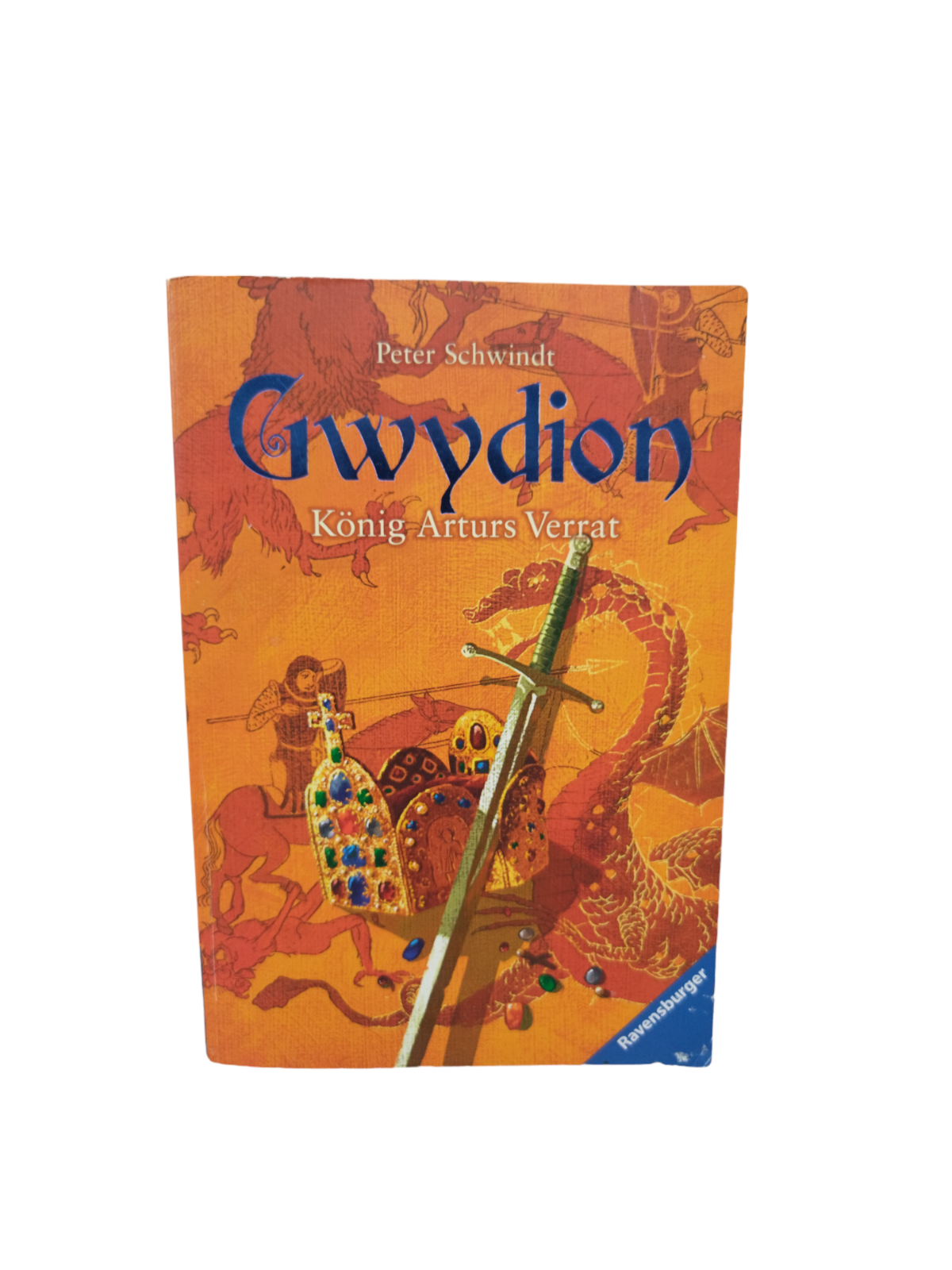 Gwydion 3: König Arturs Verrat von Schwindt, Peter | Buch | Zustand gut ...