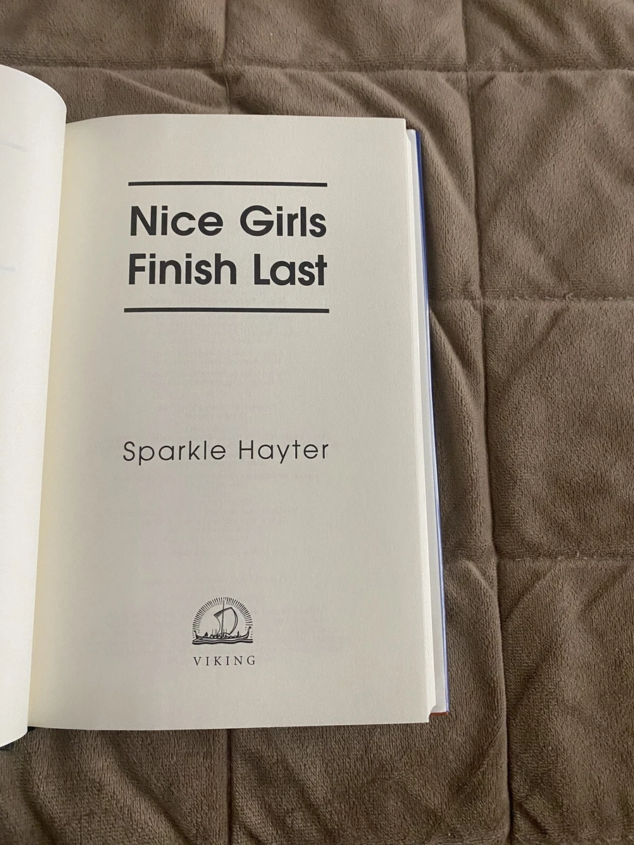 Nice Girls Finish Last