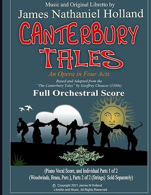 Canterbury Tales An Opera in Four Acts Full Orchestral Score by Holland ...