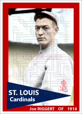 Joe Riggert - 1914 St. Louis Cardinals - 2.5 x 3.5 custom card (blank ...