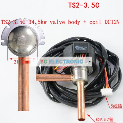 Electronic expansion valve TS2-3.5C 34.5kw valve body + coil DC12V For ...