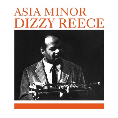 Dizzy Reece Asia Minor (Vinyl) 12" Album | eBay