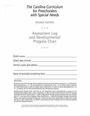 The Carolina Curriculum for Preschoolers with Special Needs : Assessment Log and Developmental ...