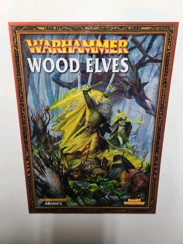 Games Workshop Warhammer Wood Elves Rulebook Codex 2003 Armies Book OOP | eBay